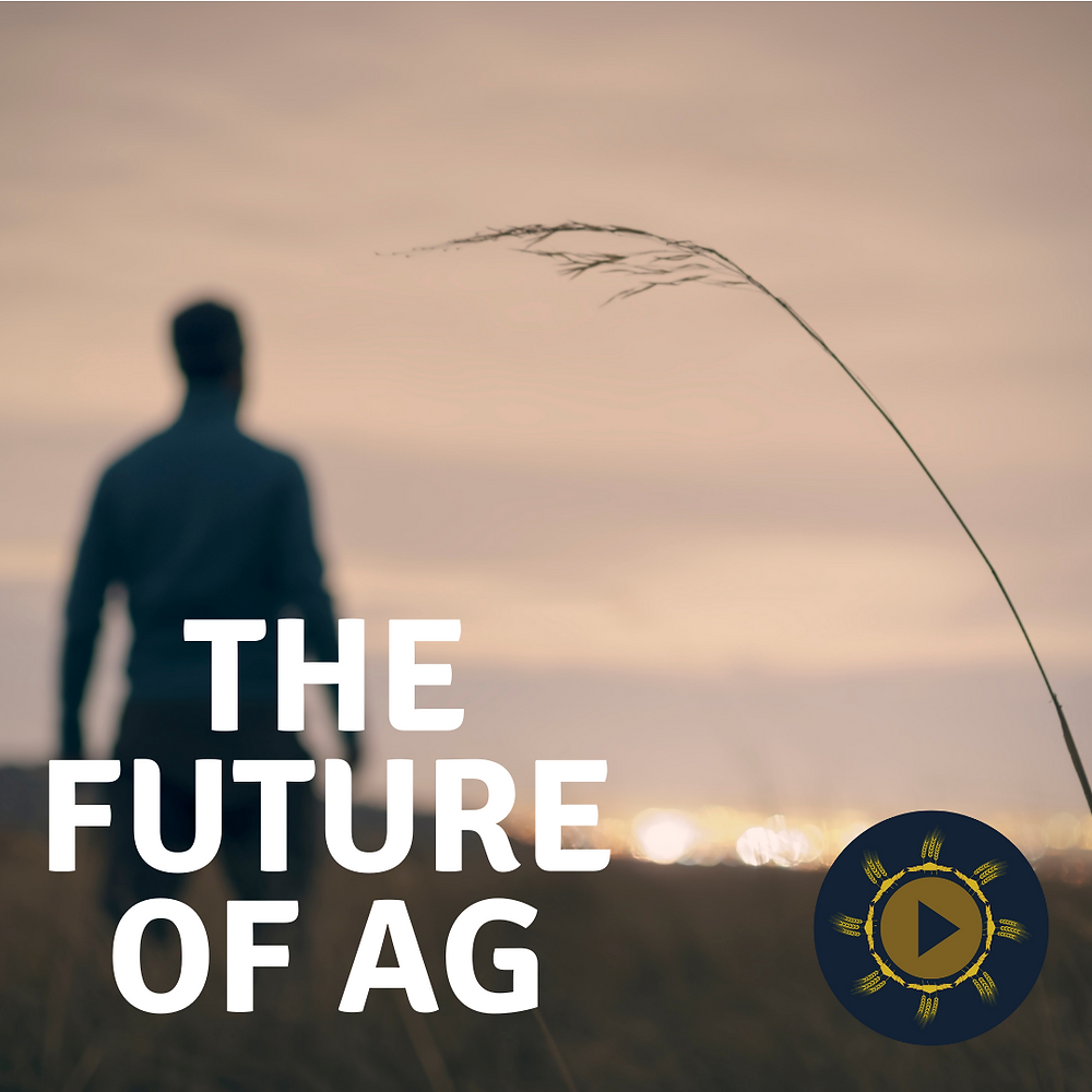The Future of Ag