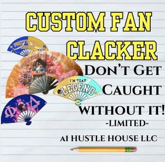 Custom Fan Clacker | HOME OF THE HUSTLE