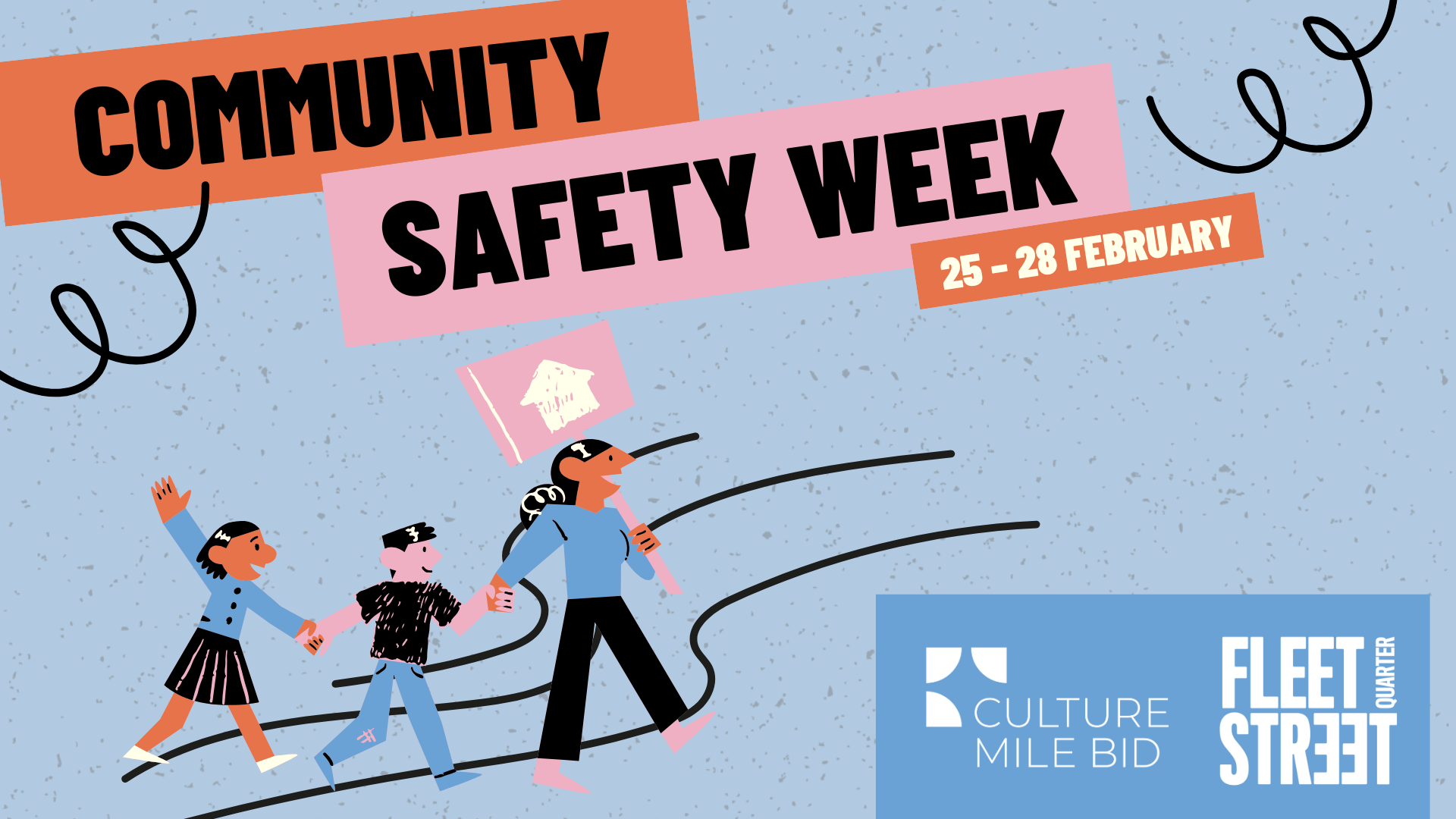 COMMUNITY SAFETY WEEK FEBRUARY 2025