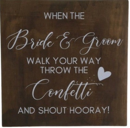 Bride and Groom Confetti sign | ultimatelegance wedding hire ips