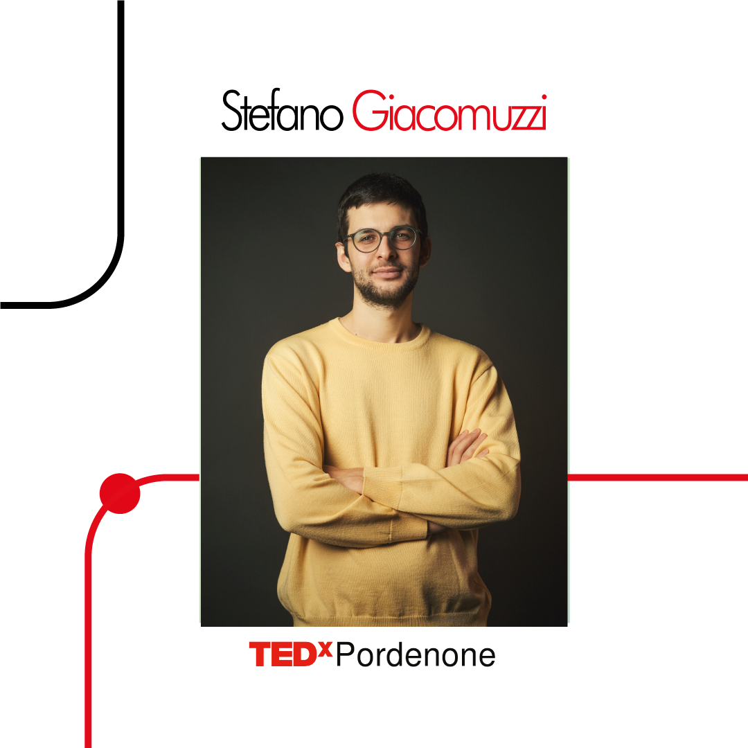 STEFANO GIACOMUZZI | TEDxPordenone