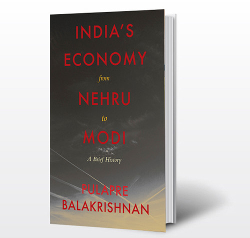 India's Economy from Nehru to Modi: A Brief History | Permanent Black