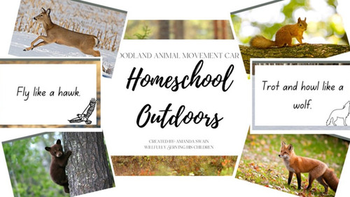 Woodland Animal Movement Cards | Serving His Children