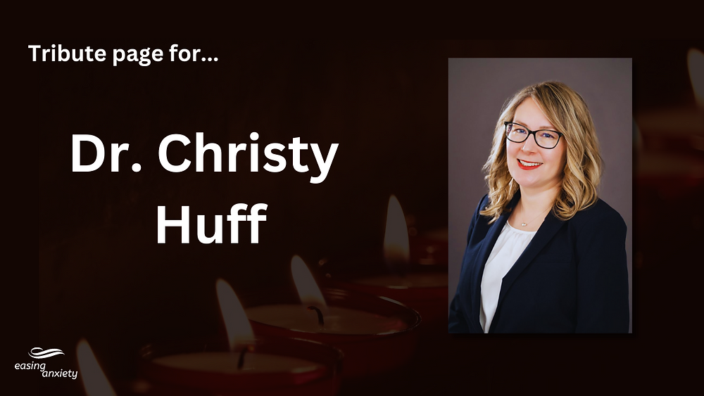 Tribute to Dr. Christy Huff