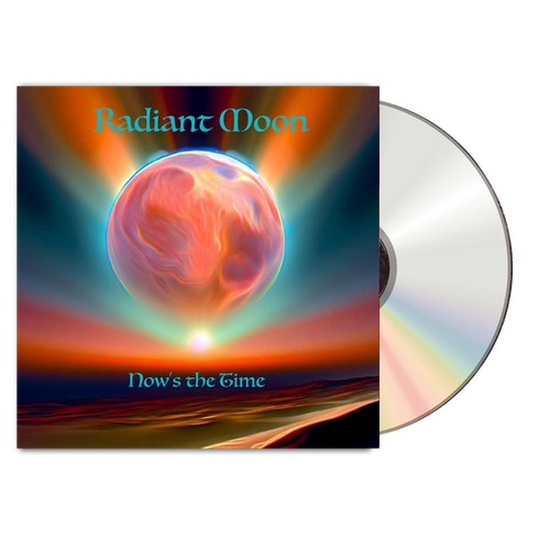 Radiant Moon - Now's The Time CD | Deko Entertainment