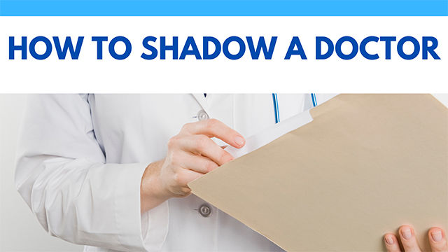 How To Shadow A Doctor
