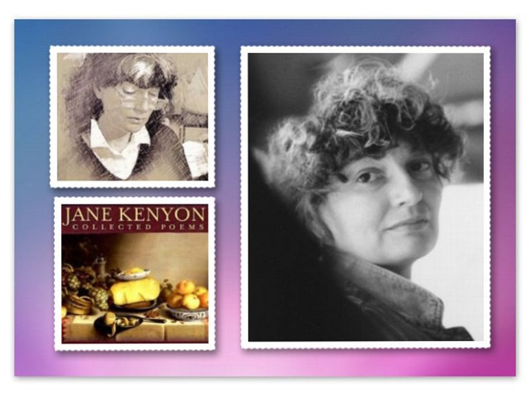 Remembering Jane Kenyon