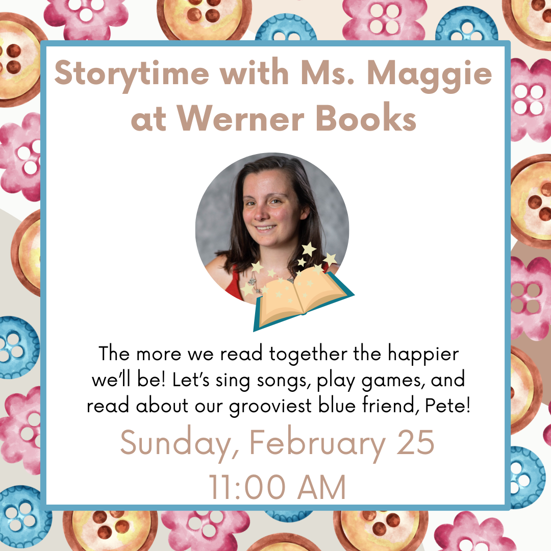 Story Time with Ms. Maggie! | Wernerbooks