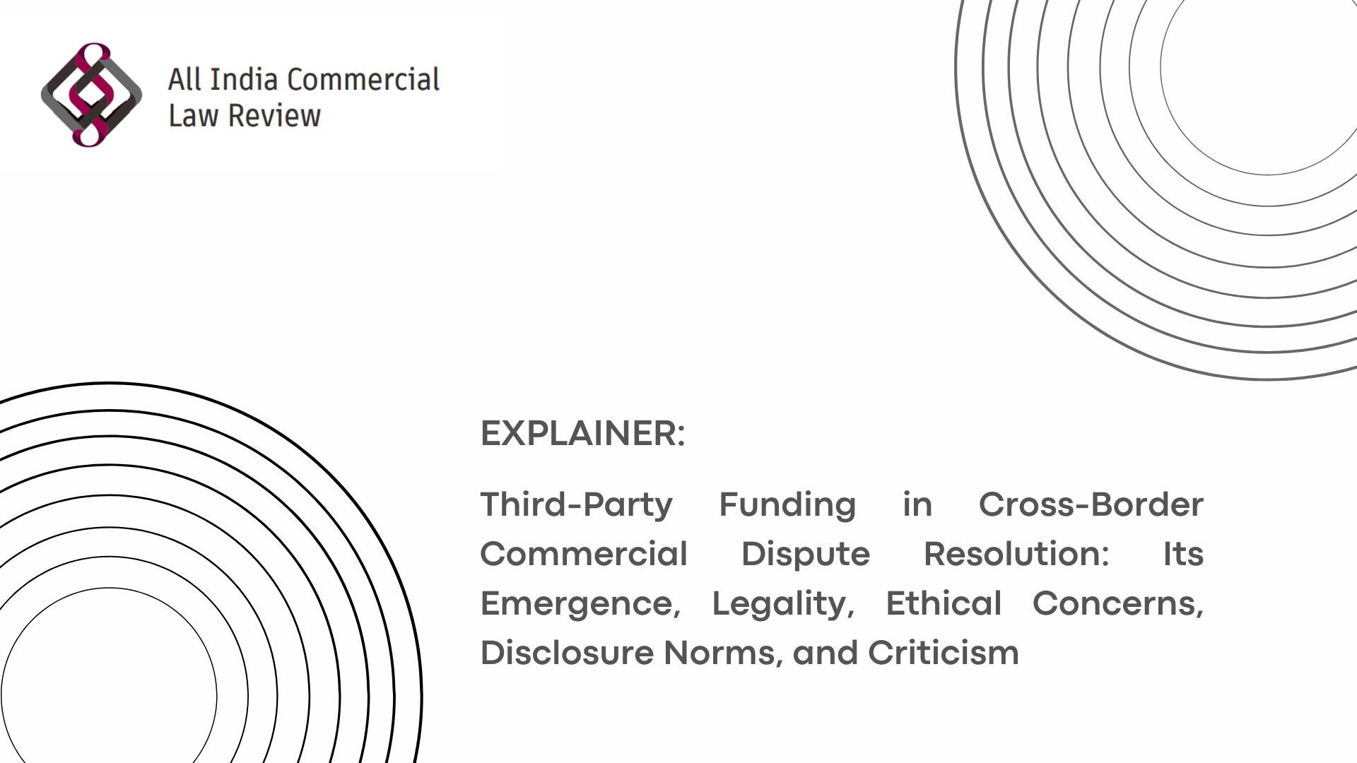 Third-Party Funding in Cross-Border Commercial Dispute Resolution: Its ...