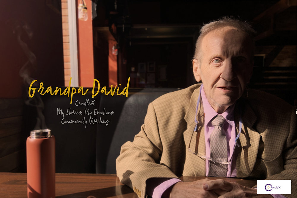 Grandpa David | My Emotions, My Stories