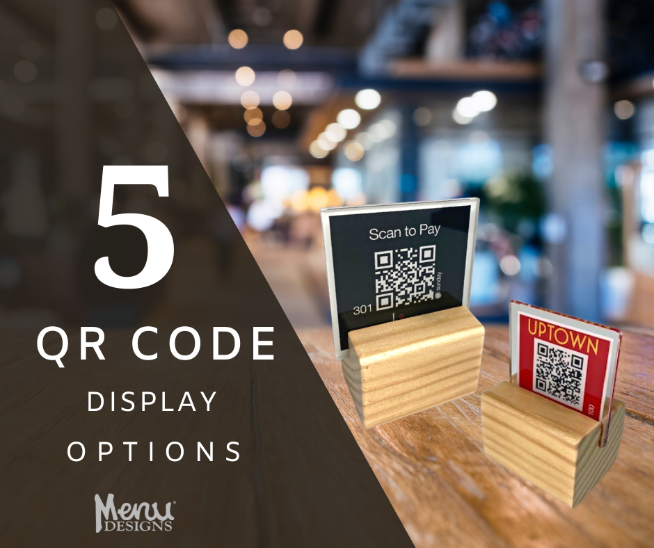 Our Top 5 QR Code Display Options