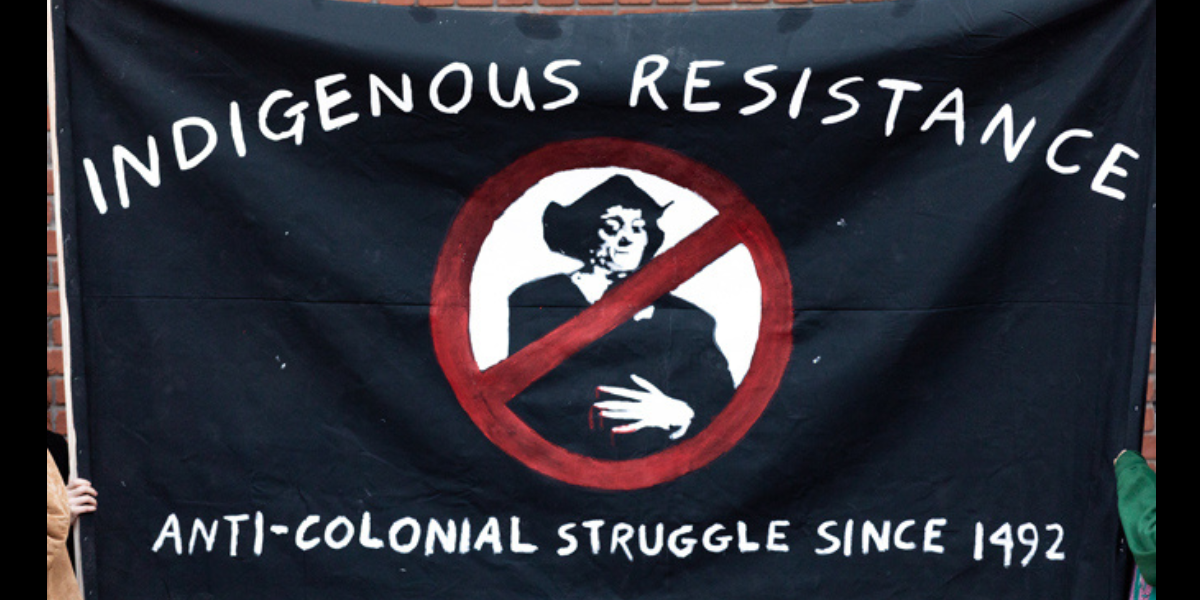 Happy Indigenous Day of Resistance