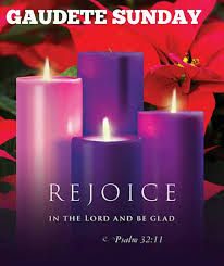 Gaudete Sunday - Third Sunday in Advent