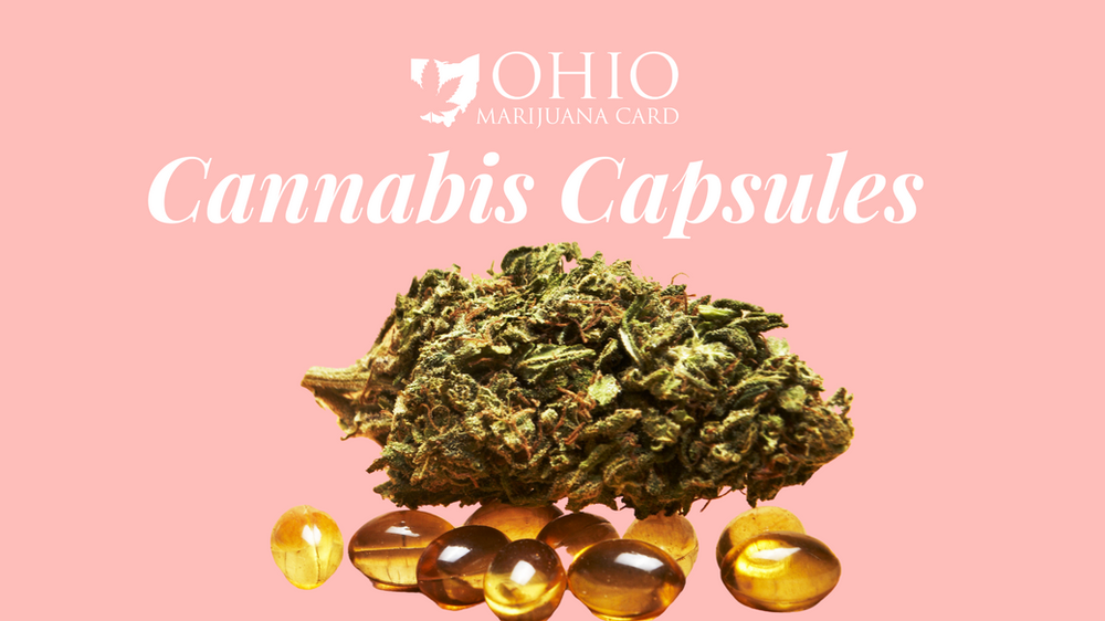 Everything You Need To Know About Cannabis Capsules