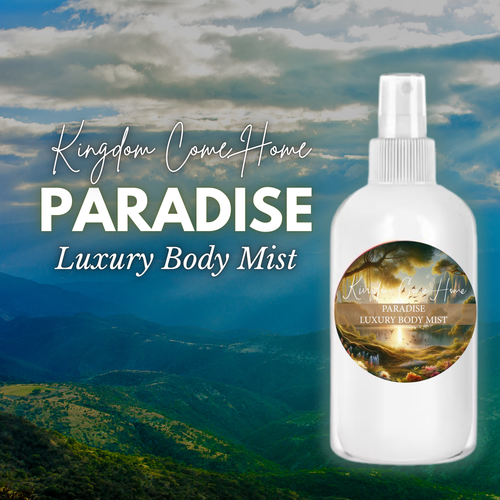 Paradise Luxury Body Mist | Kingdom Come Home