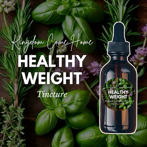 Healthy Weight Tincture - Metabolic Blend | Kingdom Come Home