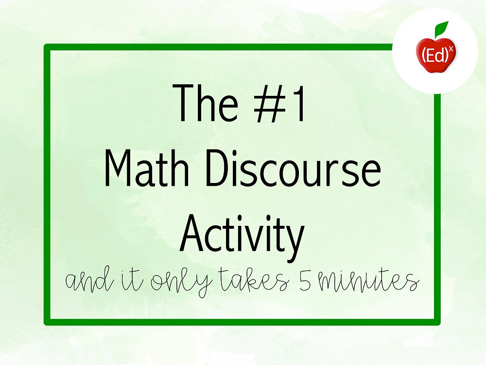 The #1 Math Discourse Activity
