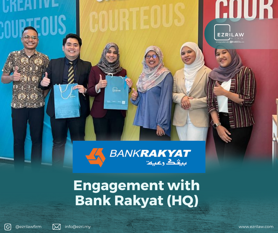 A Productive Day of Collaboration: Welcoming Bank Rakyat HQ to EzriLaw ...