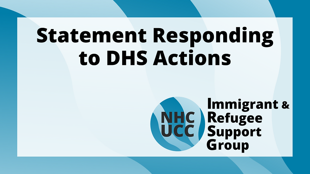 For Immediate Release: Statement in Response to DHS Actions