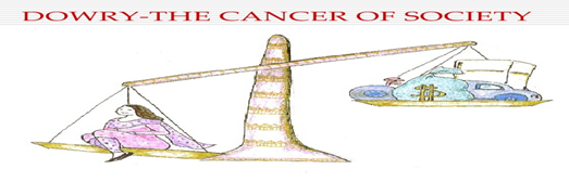 THE EVIL: DOWRY SYSTEM IN INDIA