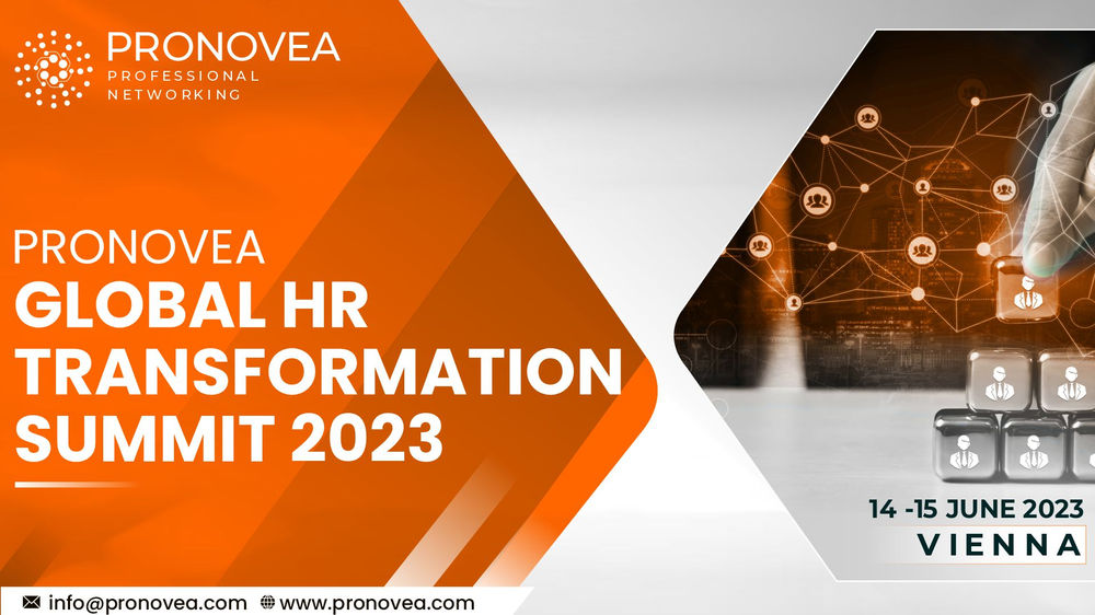 PRONOVEA GLOBAL HR TRANSFORMATION SUMMIT 2023 | connieslist