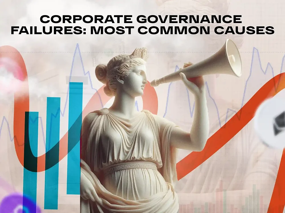 Corporate Governance Failures: Most Common Causes