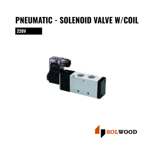 Pneumatic - Solenoid Valve W/Coil - 220V | SOLWOOD - SHOP ONLINE