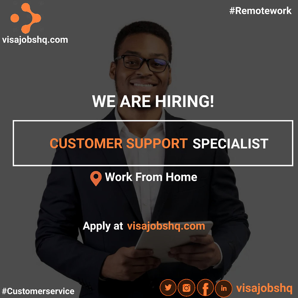 WE ARE HIRING CUSTOMER SERVICE SPECIALISTS FOR A FULLY REMOTE POSITION ...