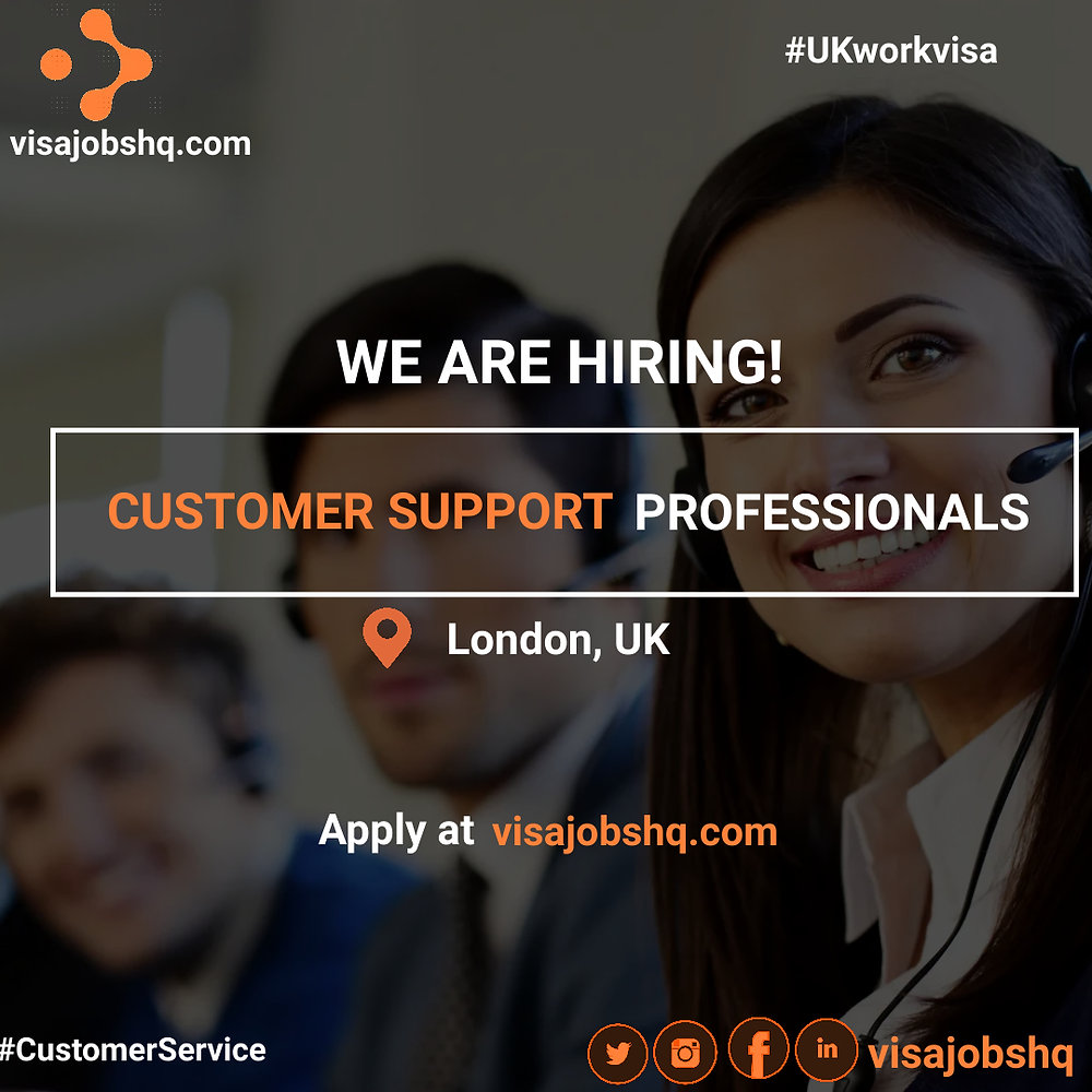 RECRUITING INTERNATIONAL CUSTOMER SUPPORT PROFESSIONALS IN THE UK, WORK ...
