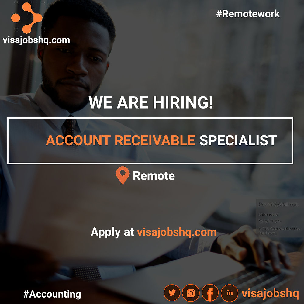 ACCOUNT RECEIVABLE SPECIALIST, REMOTE | WORK FROM HOME