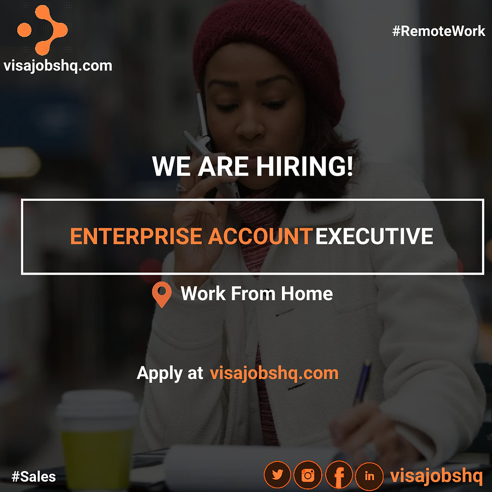 NOW HIRING AN ENTERPRISE ACCOUNT EXECUTIVE, THIS IS FULLY REMOTE ...