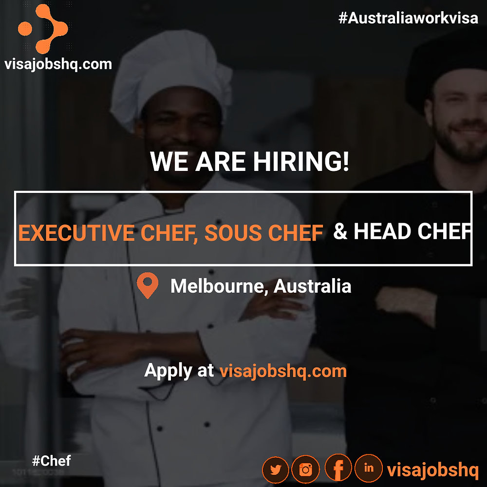 HIRING EXECUTIVE CHEF, SOUS CHEF & HEAD CHEFS TO JOIN A TOP RESTUARANT ...