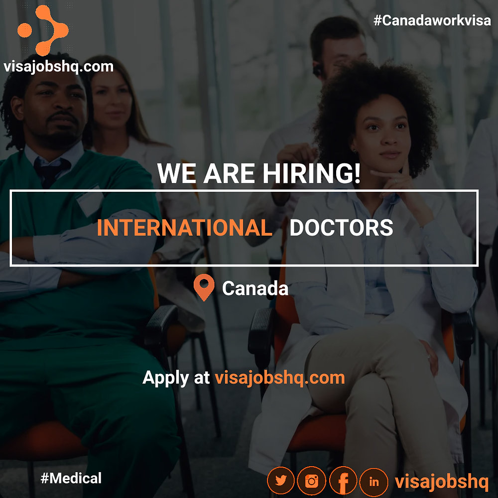 MEDICAL DOCTORS RELOCATE TO CANADA, THIS TOP HOSPITAL IS HIRING & OFFERING WORK VISA SPONSORSHIP ...