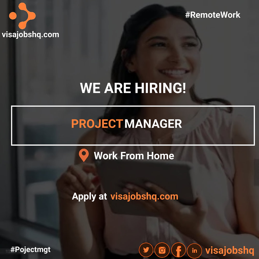 A PROJECT MANAGER IS URGENTLY NEEDED FOR A FULLY REMOTE AND WORK FROM ...