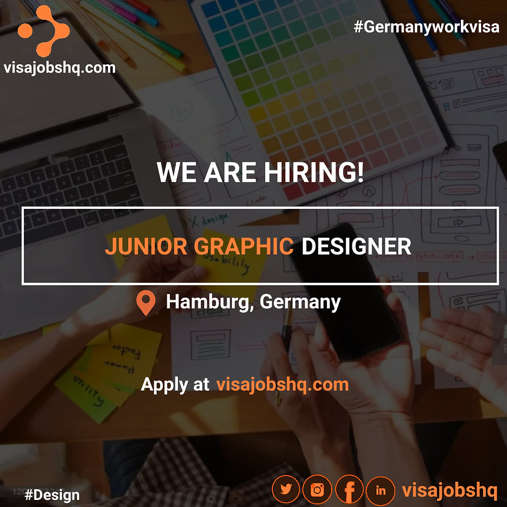 JUNIOR GRAPHIC DESIGNER IN HAMBURG, RELOCATE TO GERMANY WITH WORK VISA ...