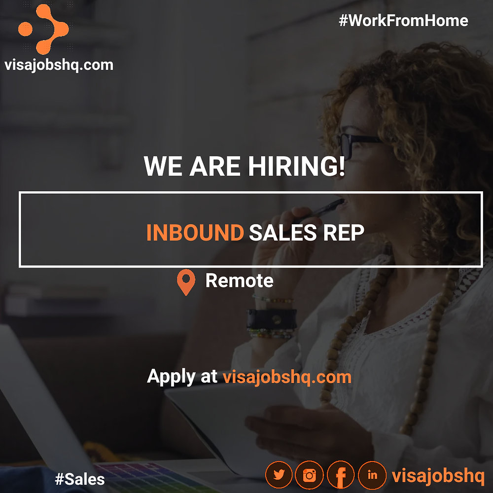 INBOUND SALES REP, REMOTE | WORK FROM ANYWHERE