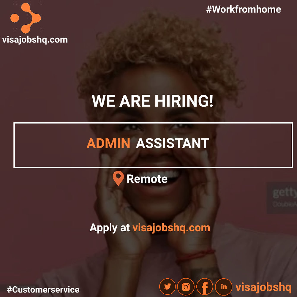 ADMIN ASSISTANT, WORK FROM HOME