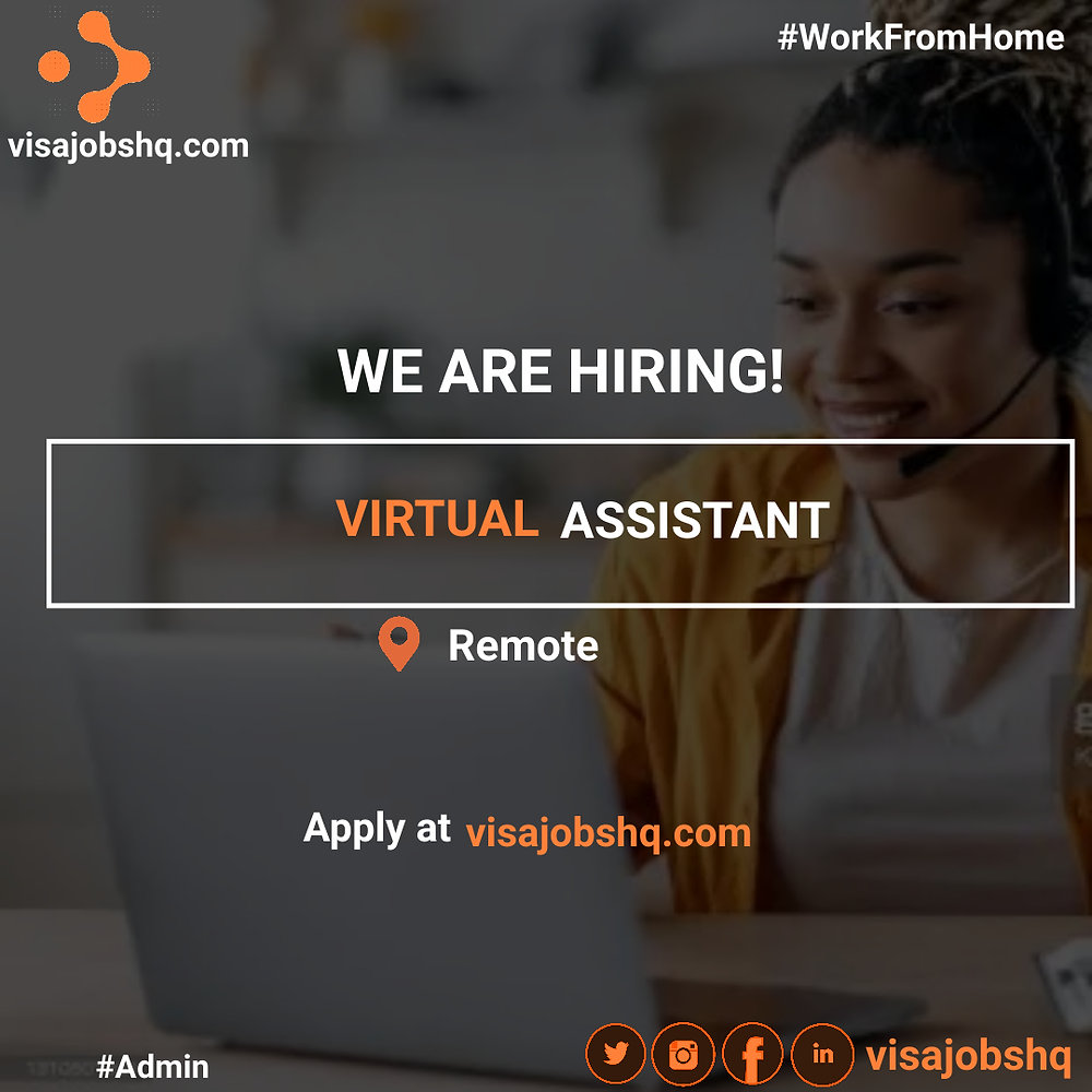 VIRTUAL ASSISTANT, REMOTE | WORK FROM HOME