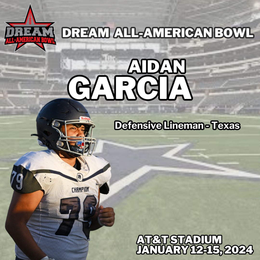 Introducing 2024 Dream All-American Defensive Lineman, Aidan Garcia