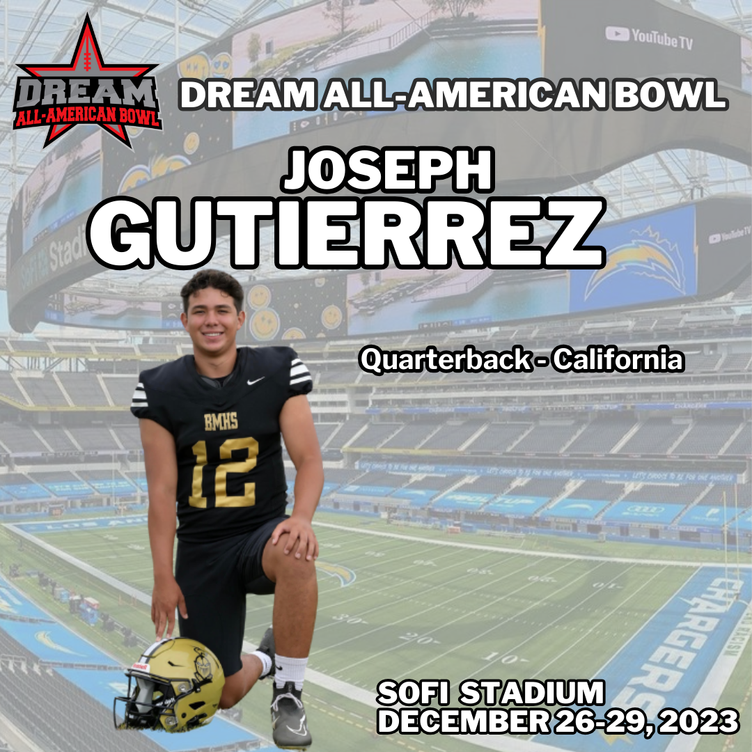Introducing 2024 Dream All-American Quarterback, Joseph Gutierrez
