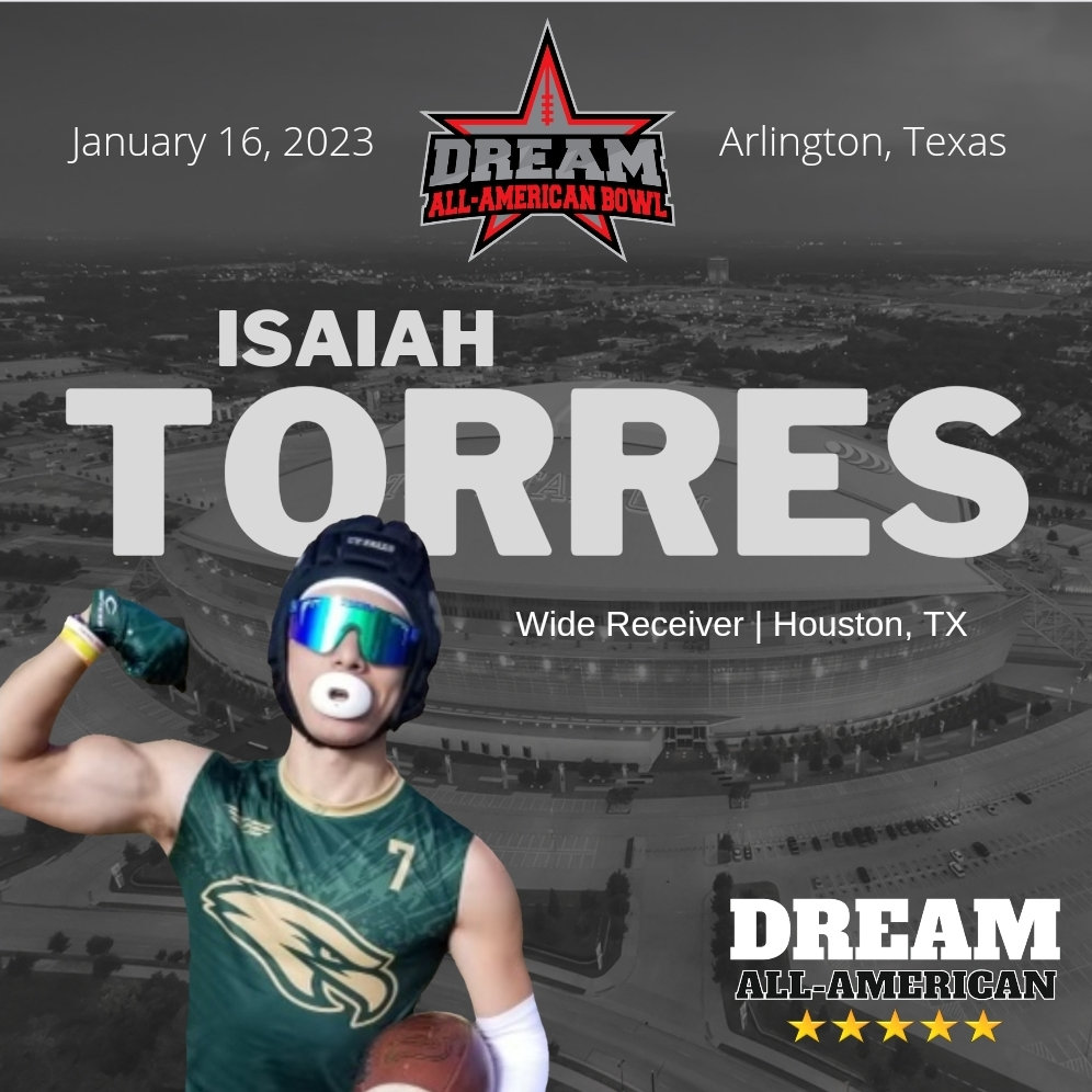 Introducing 2023 Dream All-American Wide Receiver, Isaiah Torres