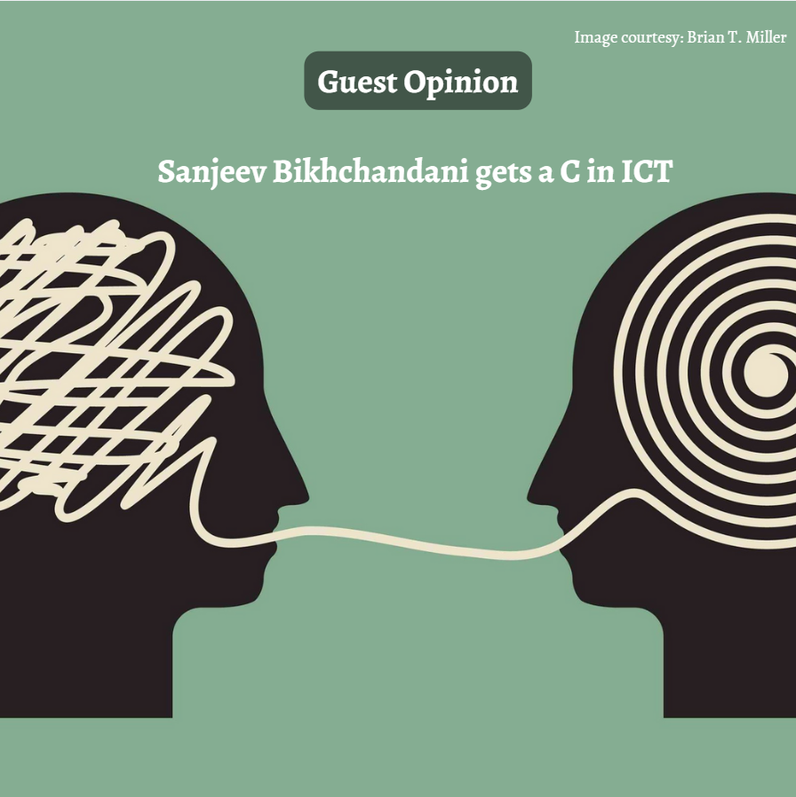 Sanjeev Bikhchandani gets a C in ICT