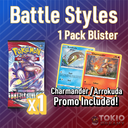 Battle Styles 1 Pack Blister | tokiodreamy Breaks