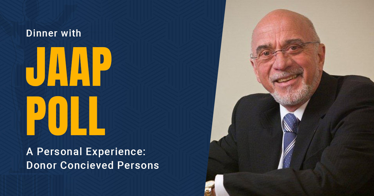 Dinner with Jaap Poll - A Personal Experience: Donor Concieved Persons ...