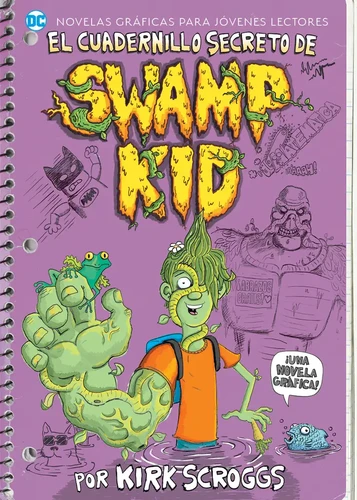 Comic - EL CUADERNILLO SECRETO DE Swamp Kid | Planet comic