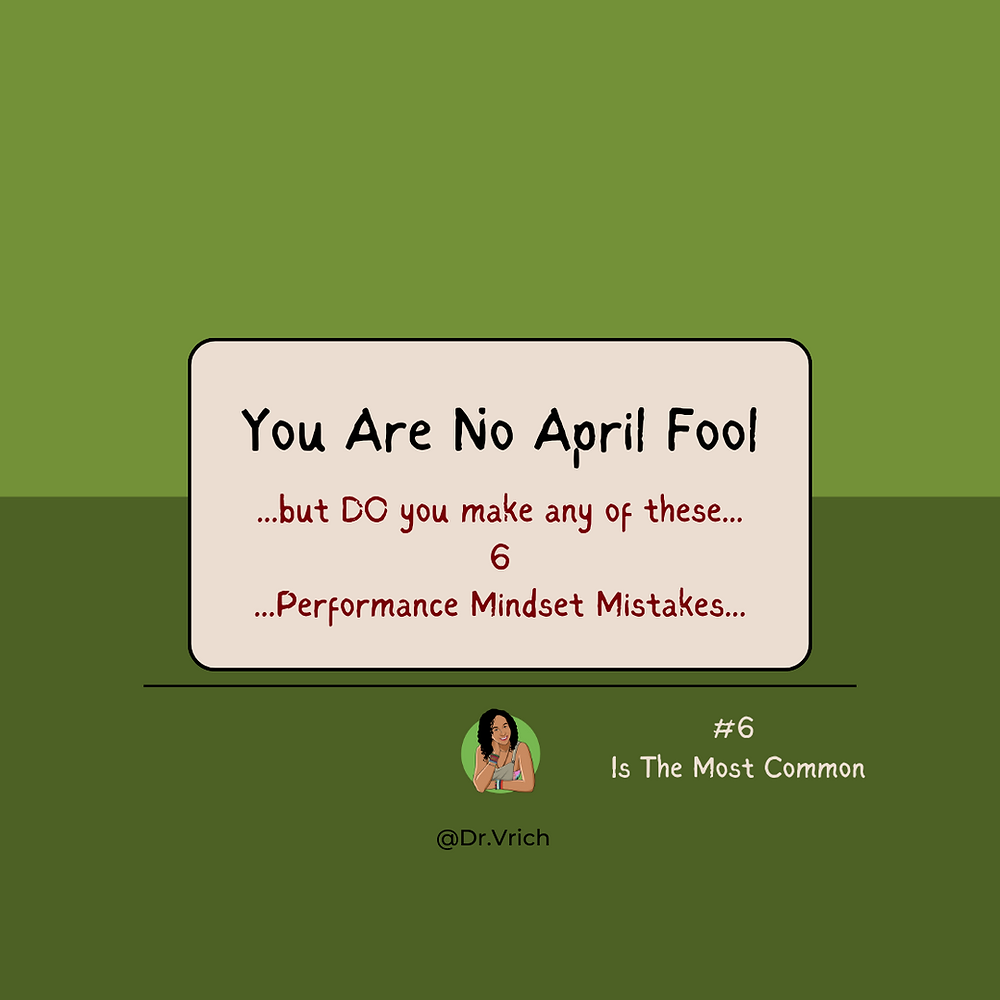 Are You Making These 6 Mindset Mistakes like an April Fool? VR ...