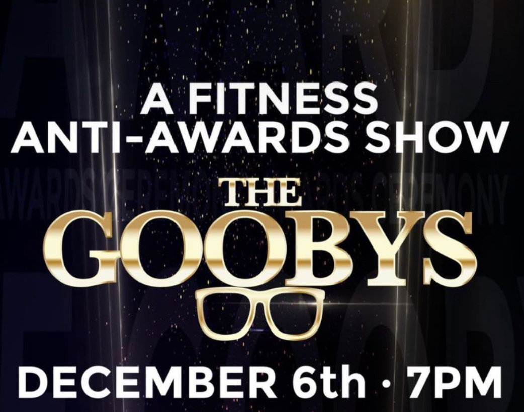 The Gooby Awards - A Fitness Anti-Awards Show | Austin Fitness