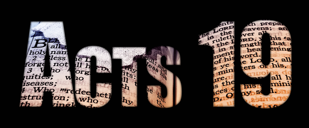 February 14 - Acts 19