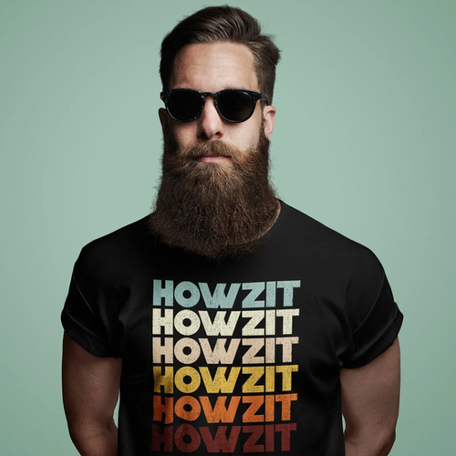 Howzit Pattern Classic Greeting T-Shirt | South African Gift Vintage ...