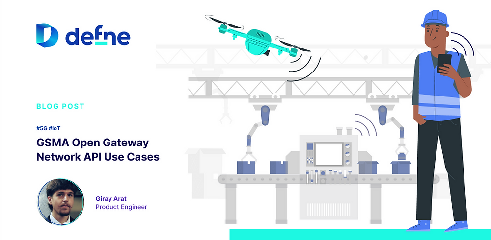 GSMA Open Gateway Network API Use Cases